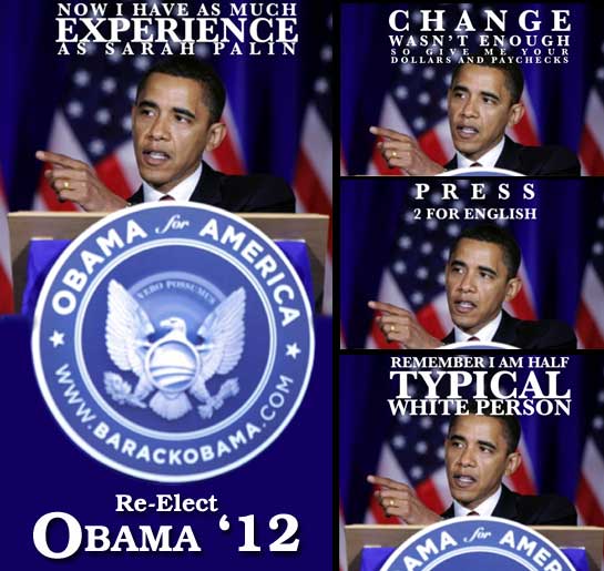 Slogans of Obama '12 Campaign If He Wins in '08